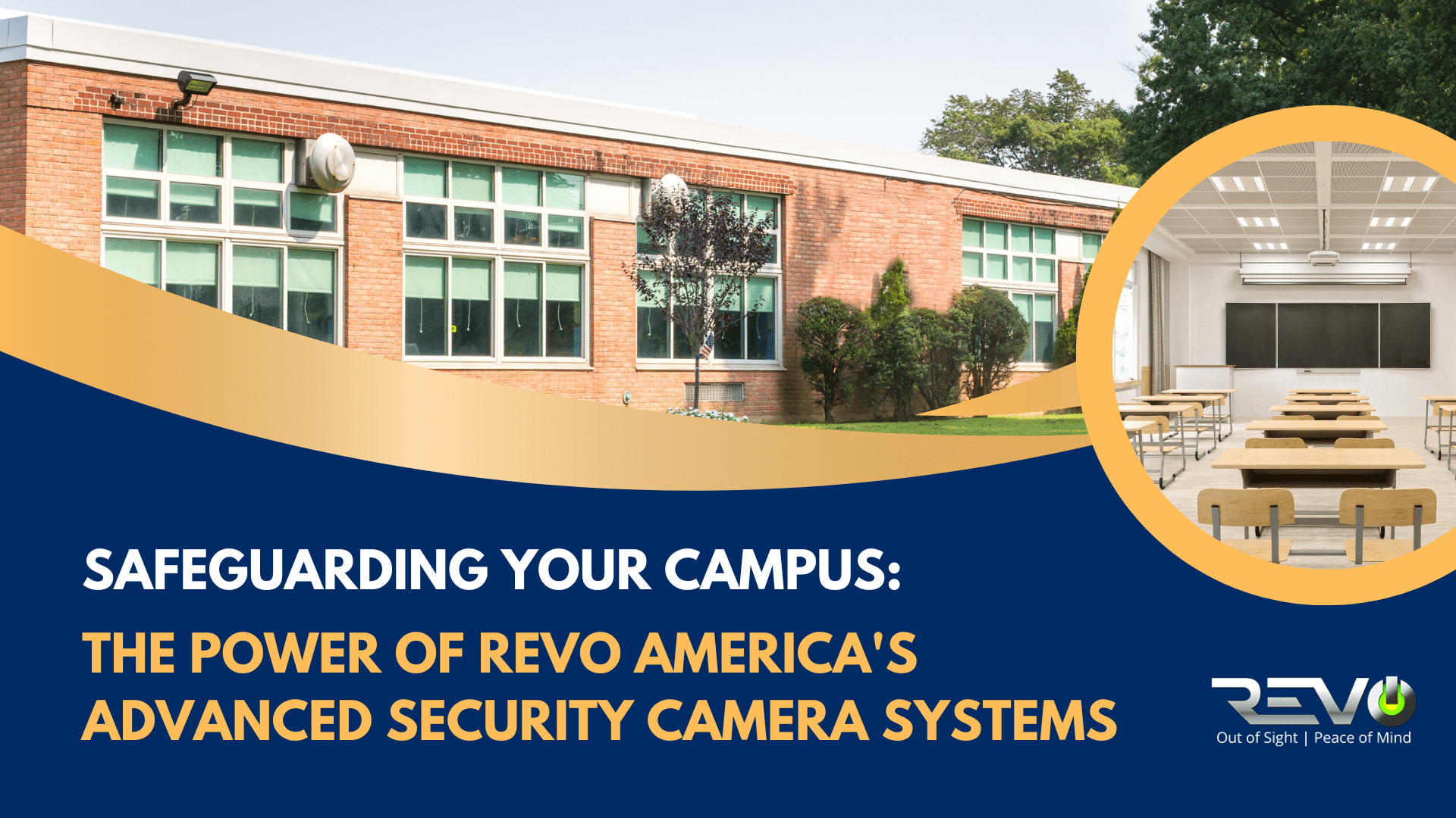 Campus Security with Revo Cameras | Advanced Surveillance Guide